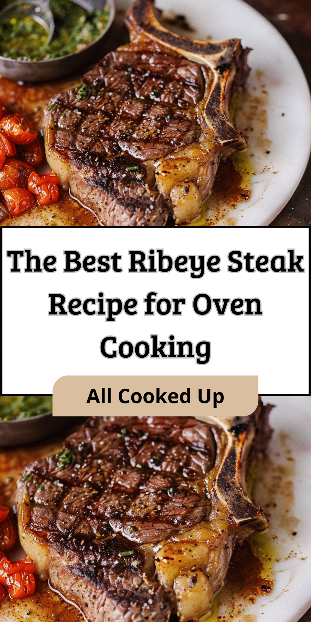 How To Cook Ribeye Steak In The Oven | All Cooked Up