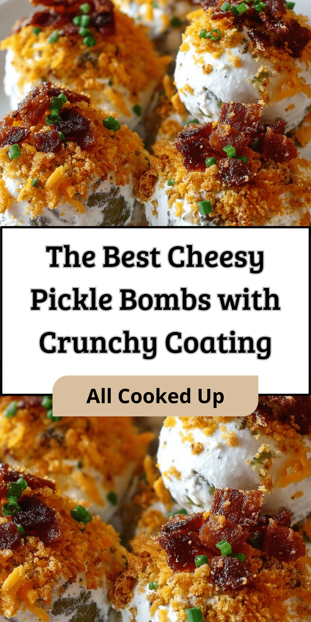 Cheesy Pickle Bombs Explosion | All Cooked Up