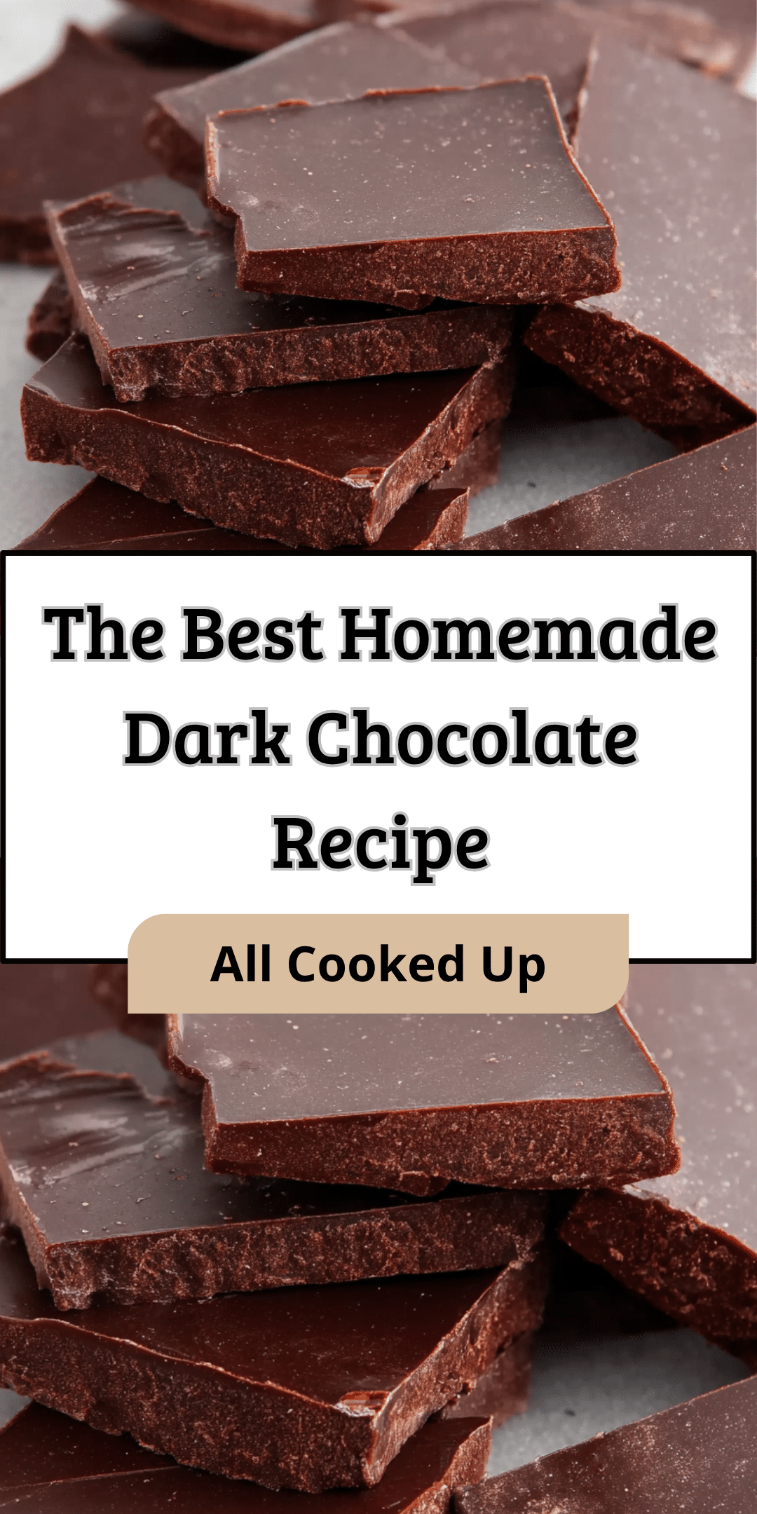 Homemade Melt-In-Your-Mouth Dark Chocolate | All Cooked Up