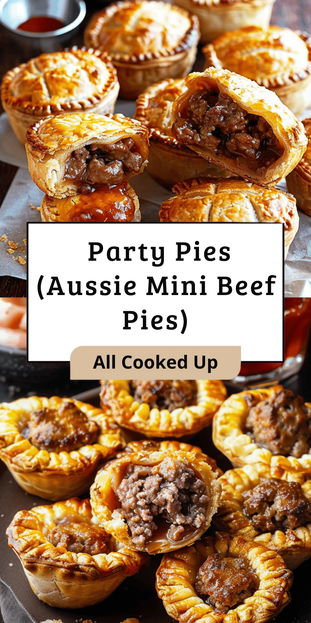 Party Pies (Aussie Mini Beef Pies) | All Cooked Up
